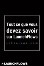 LaunchFlows – Le Plugin pour Créer des Entonnoirs de Vente Dynamiques avec WooCommerce 🚀